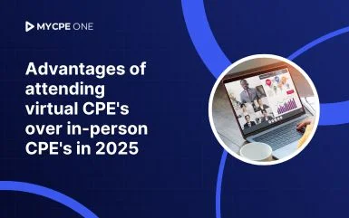 Top Benefits of Virtual CPE Over In-Person Learning | MYCPE