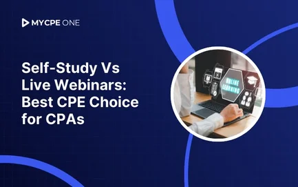 Self-Study vs. Live Webinars: Best CPE Option for CPAs