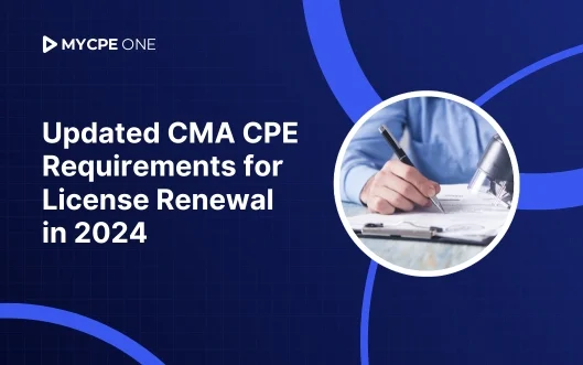 Updated CMA CPE Requirements For License Renewal | myCPE