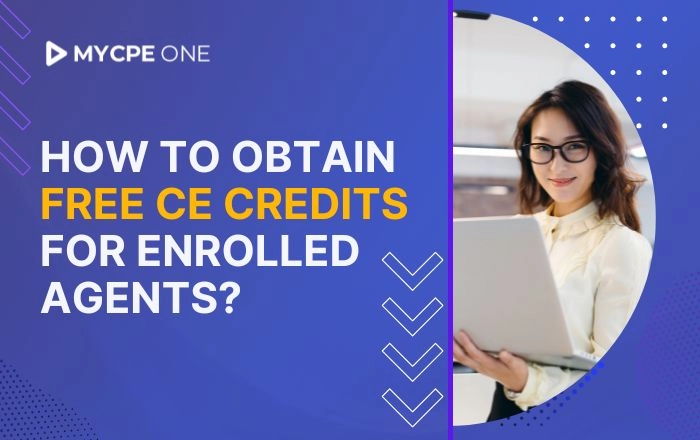 Get Free CE Credits for Enrolled Agents (2025) | MYCPE ONE