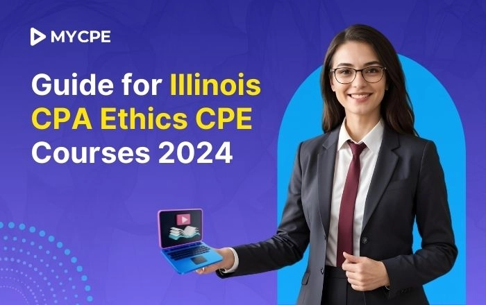 Illinois CPA Ethics CPE Courses 2024: Ultimate Guide