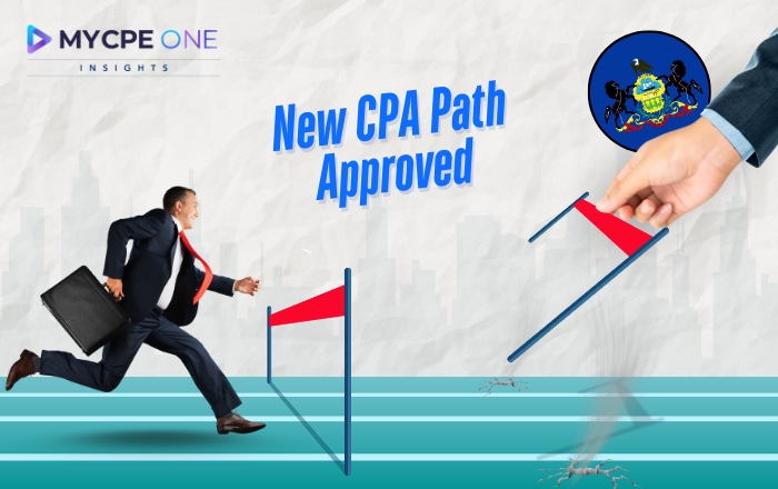 New CPA Licensing Law in PA Now Live | MYCPE ONE Insights