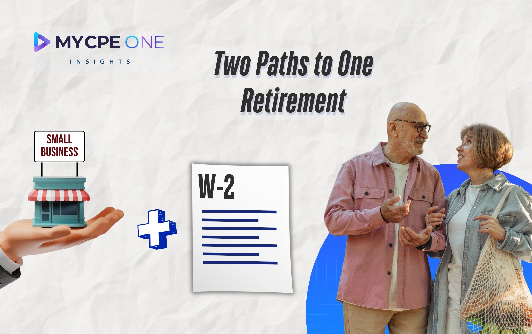 W-2 Retirement Secret Revealed | MYCPE ONE Insights