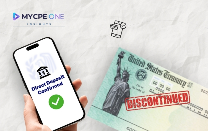 IRS Ends Paper Refund Checks Soon I MYCPE ONE Insights