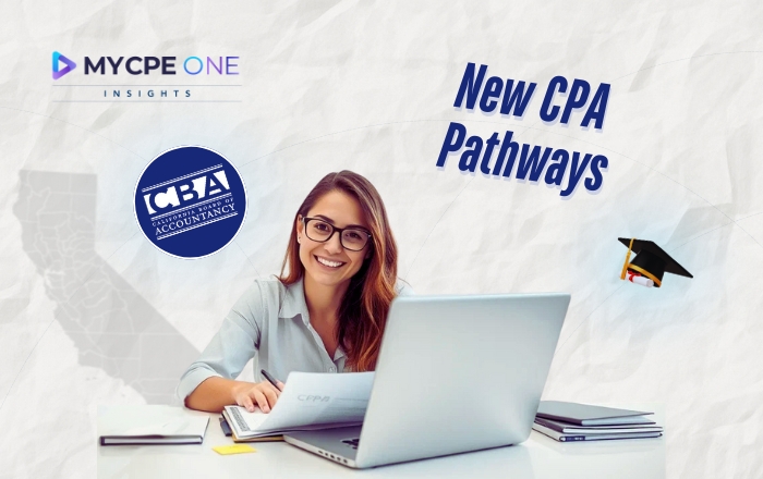 California’s CPA Licensing Got Easier | MYCPE ONE INSIGHTS