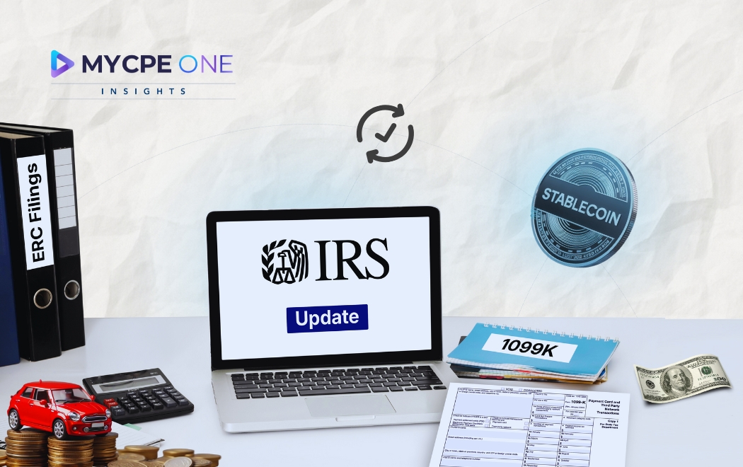 Key IRS Updates for 2025 ERC and 1099K | MYCPE ONE Insights
