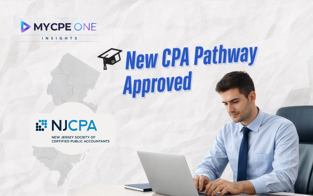 New Jersey Expands CPA Licensure Pathways | MYCPE ONE Insights