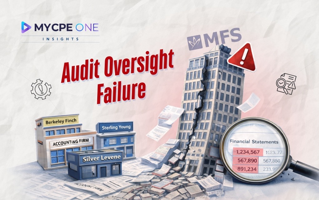 Audit Failures in the MFS Collapse | MYCPE ONE INSIGHTS