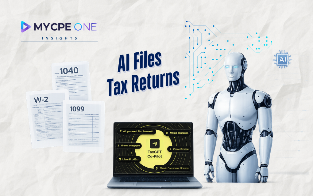 Autonomous Tax Prep by TaxGPT | MYCPE ONE News & INSIGHTS