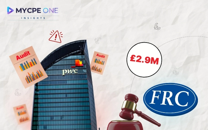 PwC Audit Lapses Trigger £2.9M Fine | MYCPE ONE Insights