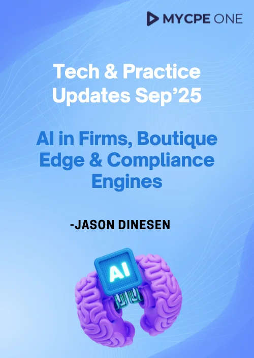 Accounting Tech & Practice Insights Sep 2025 | MYCPE ONE