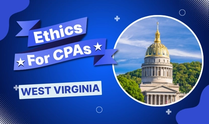 West Virginia Ethics CPE Course for CPAs | MYCPE ONE