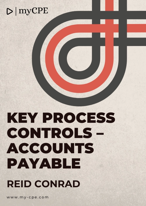 Essential Process Controls in Accounts Payable | MYCPE ONE