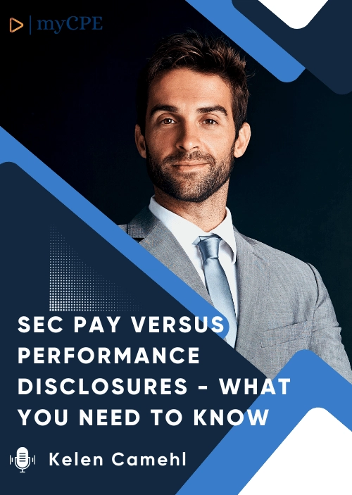 SEC Pay vs. Performance Rules Explained | MYCPE ONE
